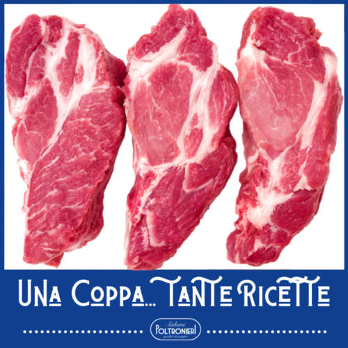 Coppa di Suino 3 ricette buonissime - Poltronieri Salumi