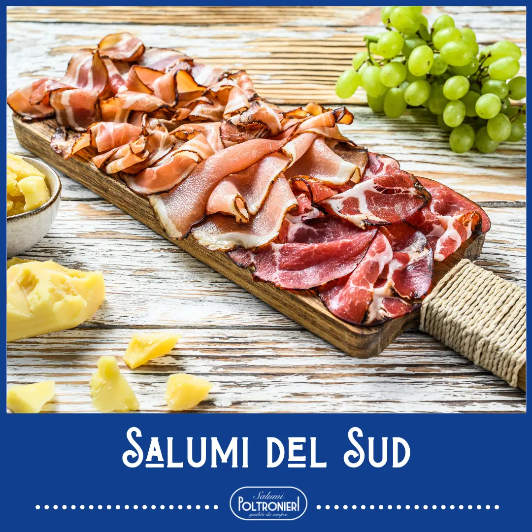I SALUMI DEL SUD - Poltronieri Salumi